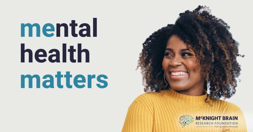 The McKnight Brain Research Foundation Launches Mental Health Matters ...